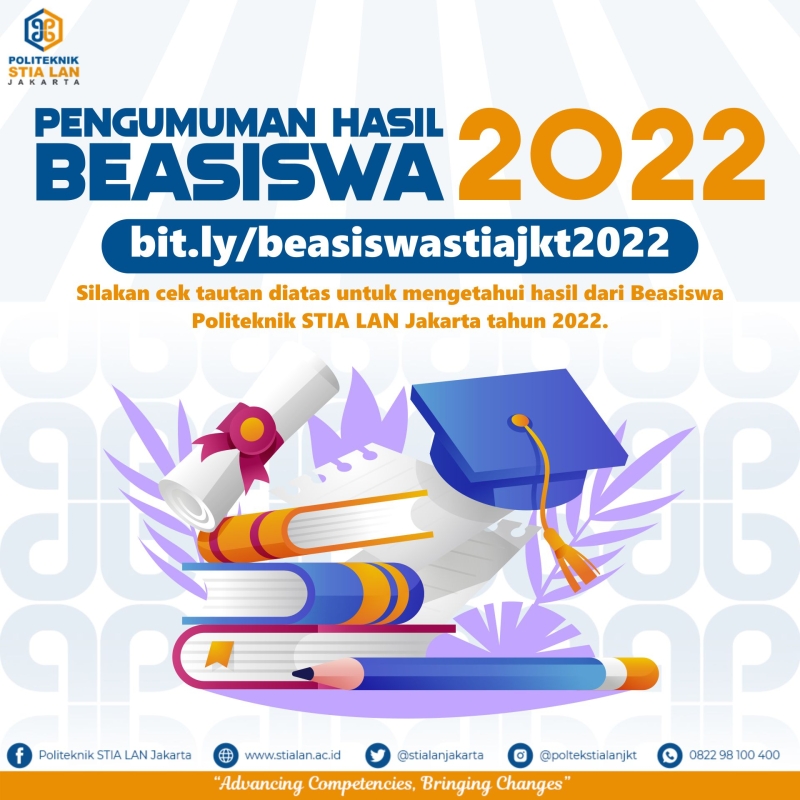 Pengumuman Hasil Beasiswa Tahun 2022. – Politeknik STIA LAN Jakarta