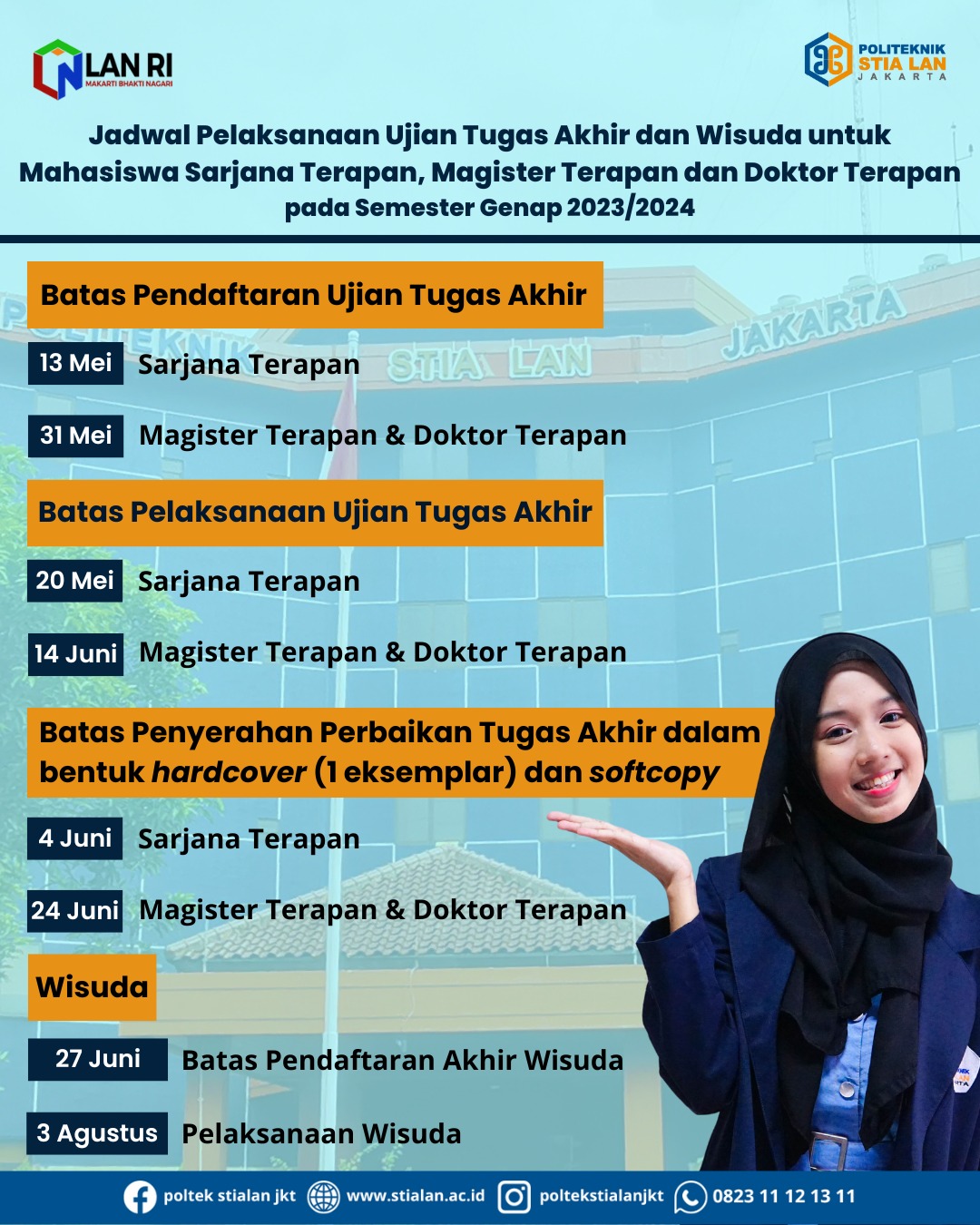Jadwal pelaksanaan ujian tugas akhir dan wisuda untuk mahasiswa sarjana terapan, magister ...