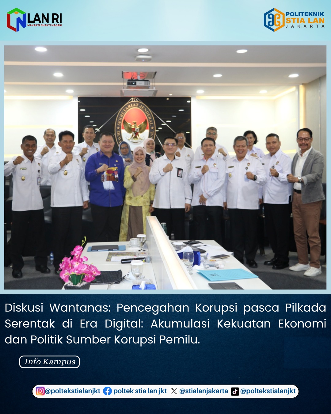 Diskusi Wantanas: Pencegahan Korupsi pasca Pilkada Serentak di Era ...