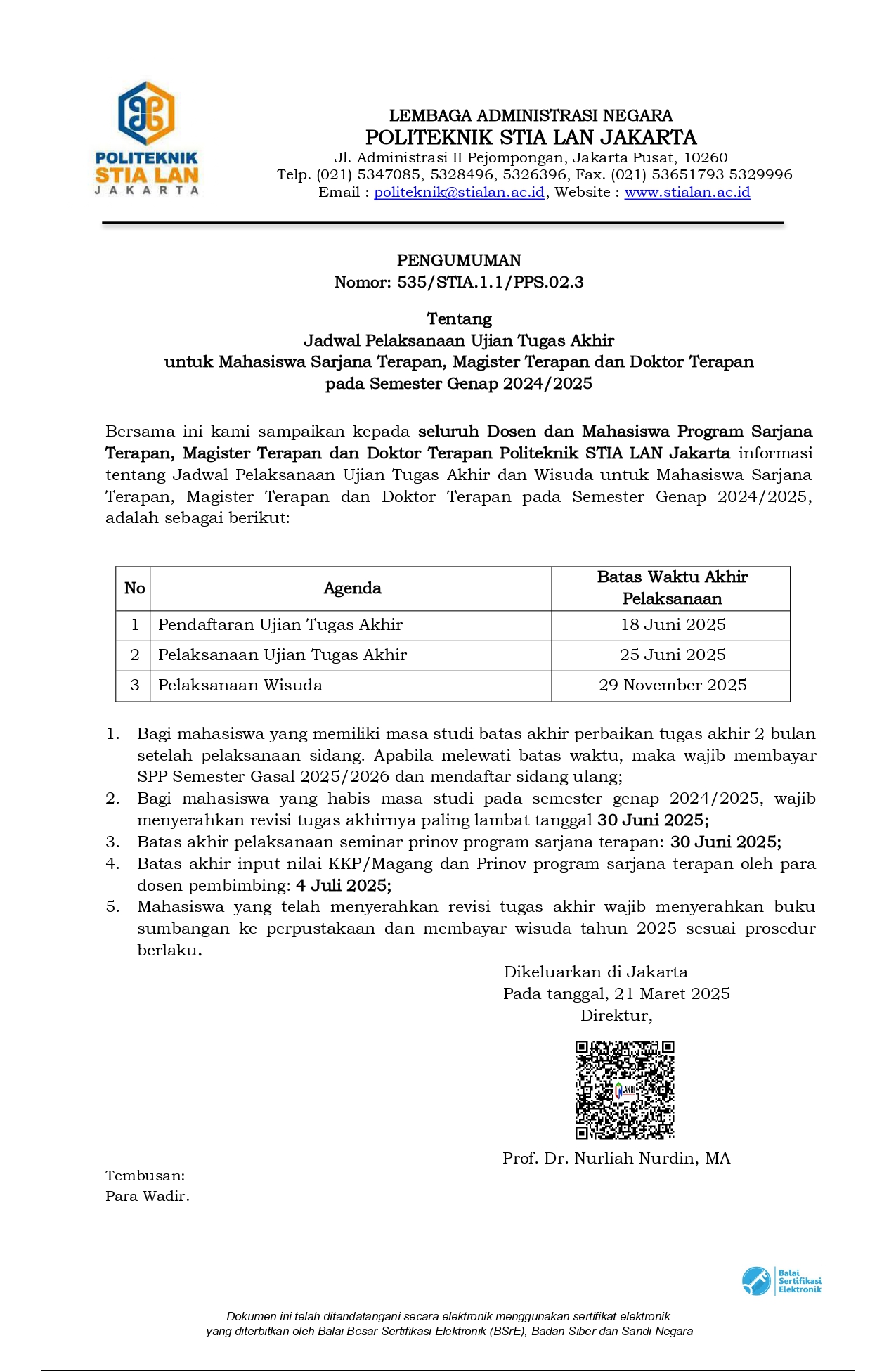 Jadwal pelaksanaan ujian tugas akhir pada semester genap 2024/2025 – Politeknik STIA LAN Jakarta